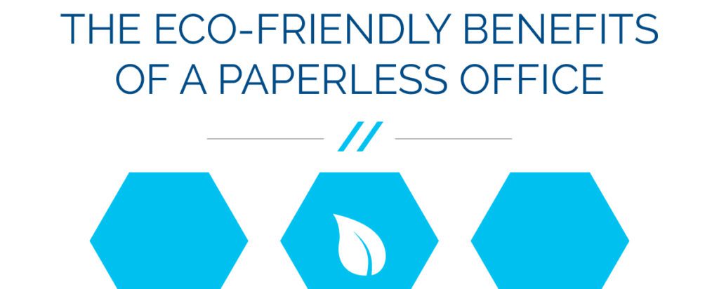 The Eco-Friendly Benefits of a Paperless Office - Docudavit