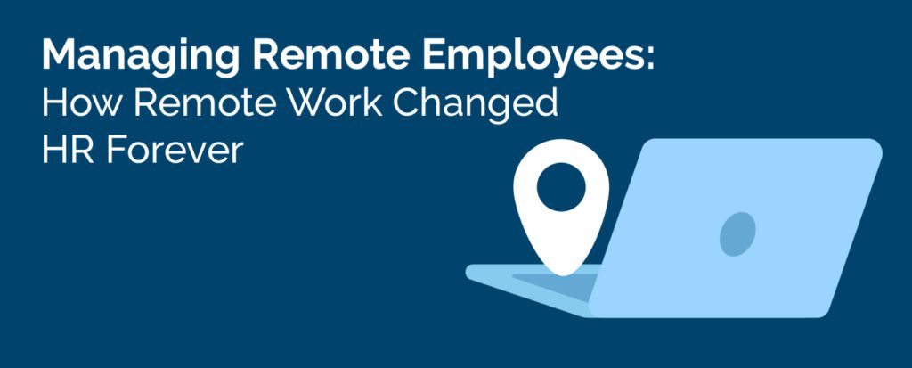 How Remote Work is Changing the World of Human Resources [Managing ...