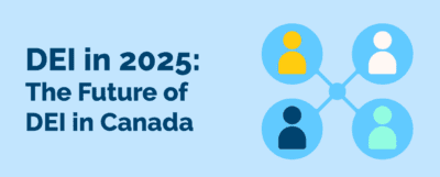 DEI in 2025: The Future of DEI in Canada - Docudavit